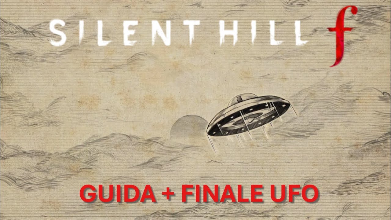 Silent Hill F "Finale Alternativo" - GUIDA + FINALE UFO - YouTube