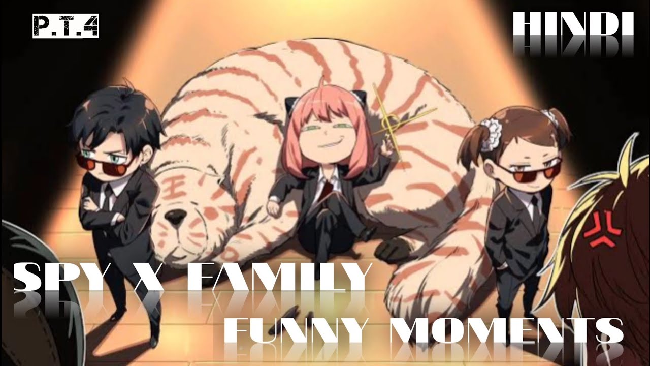Spy x Family Funny Moments In Hindi 😂😂 || Yor Forger Twilight Anya thug ...