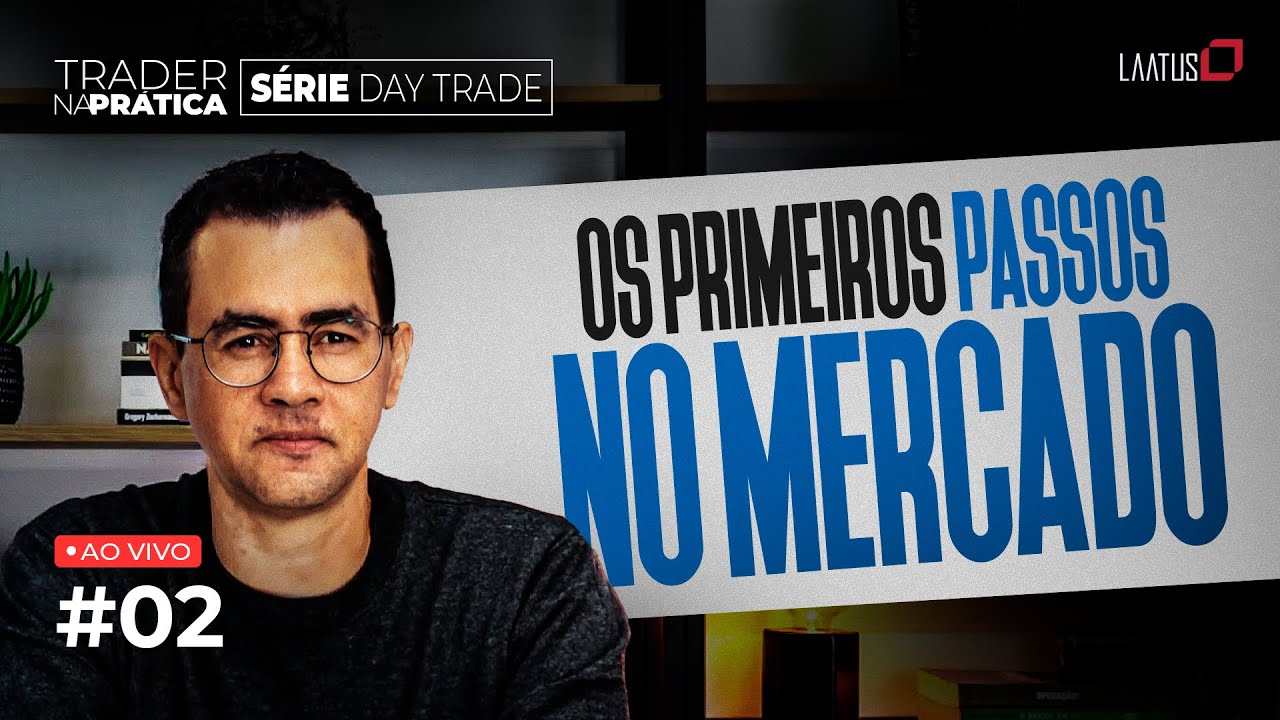 Trader Na Prática - Como Começar no Day Trade #2 - YouTube