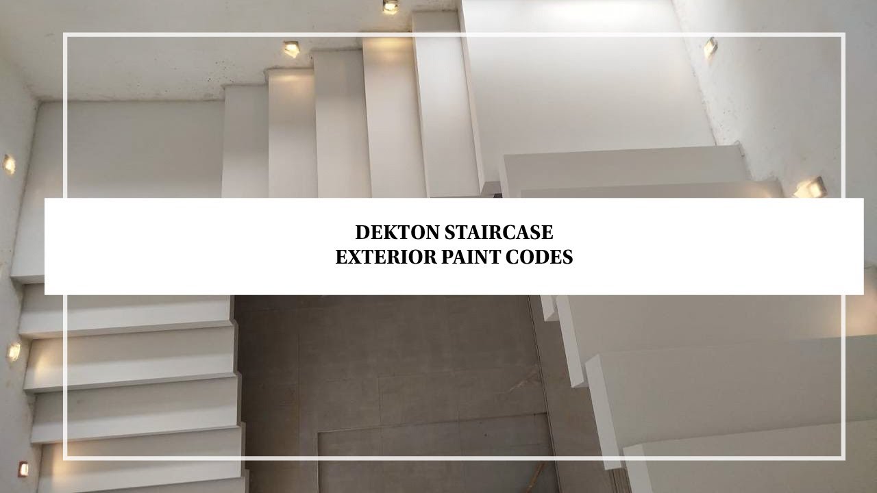 EXTERIOR PAINT CODES AND DEKTON STAIRCASE - YouTube