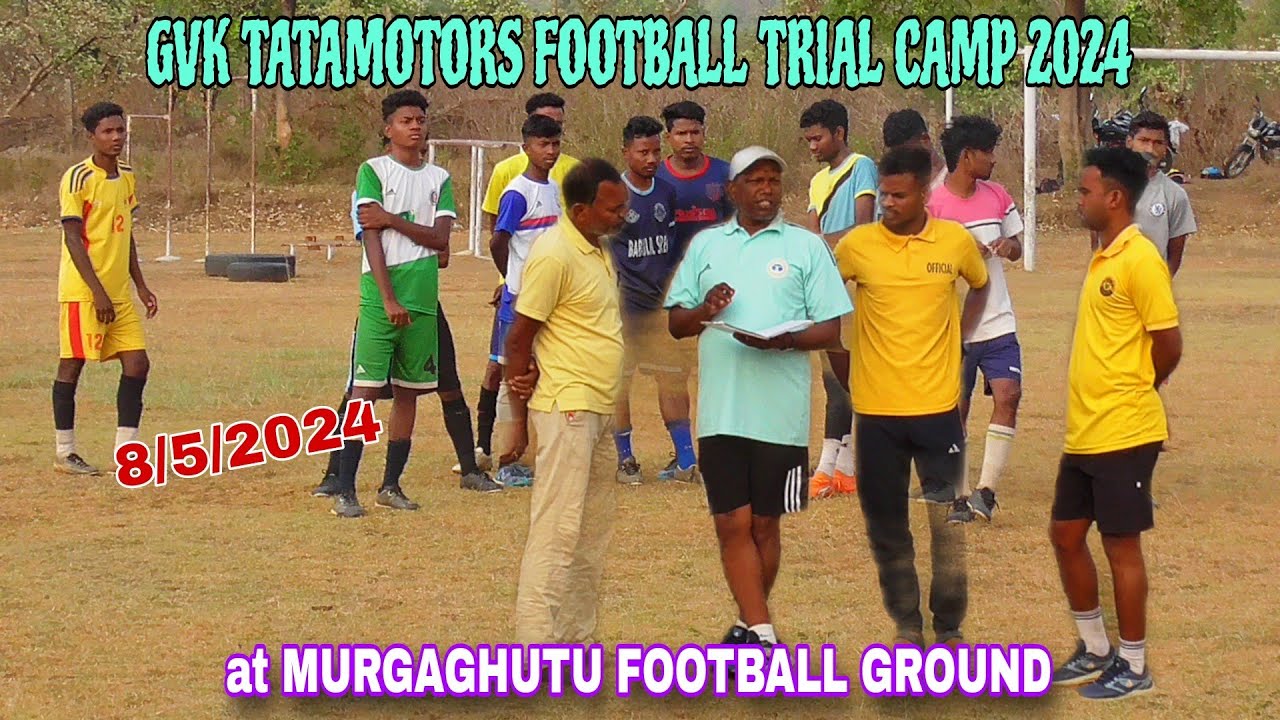 GVK TATAMOTORS FOOTBALL TRIAL CAMP 2024 // TRIAL CAMP FOR SUPER ...