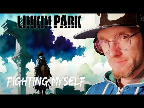 Linkin Park - Fighting Myself  (Penther Reaction )