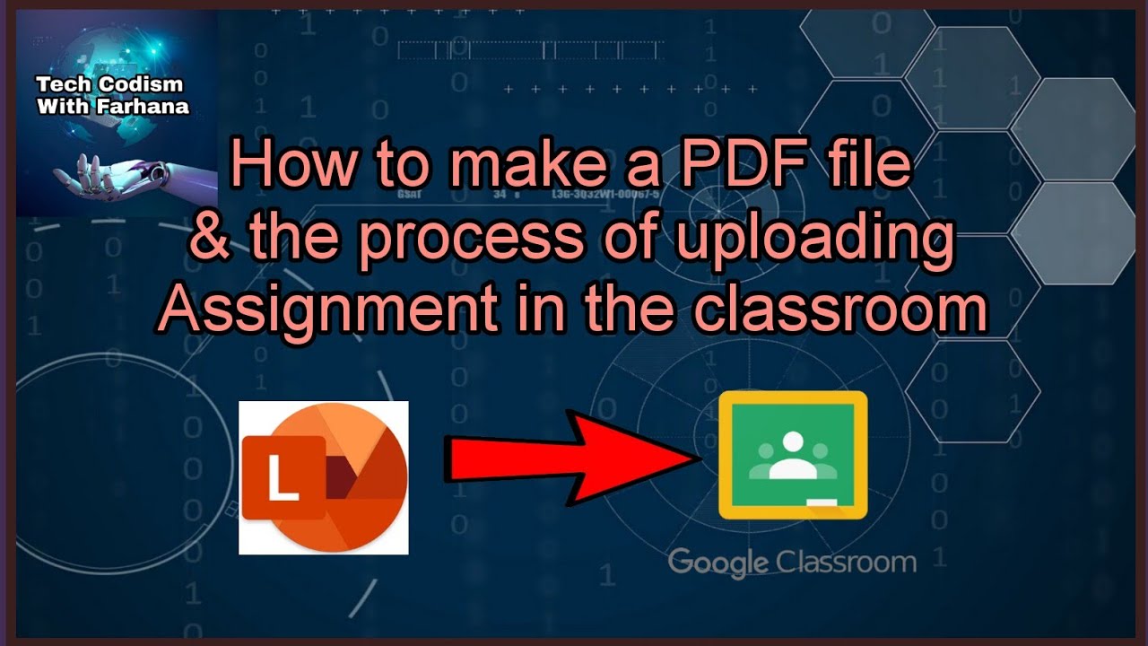 How to make a PDF file & upload in the Google classroom|| Ms Lens||Tech ...