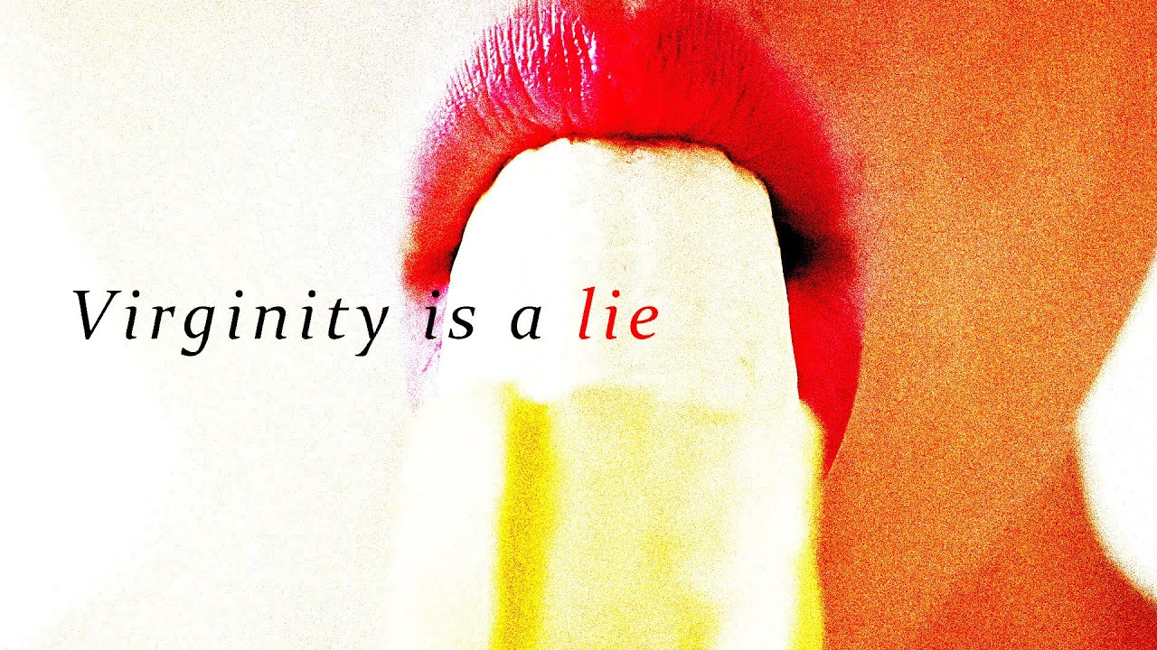 What Is Virginity Youtube