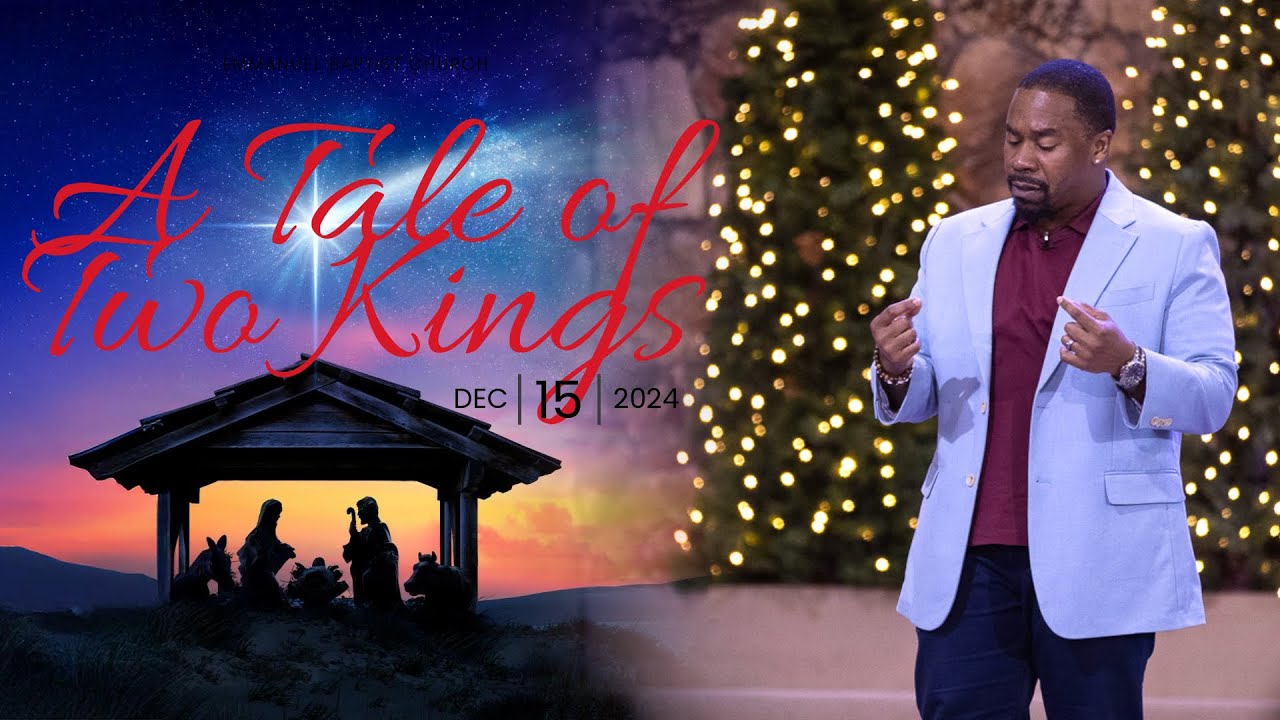 A Tale of Two Kings 12/15 - YouTube