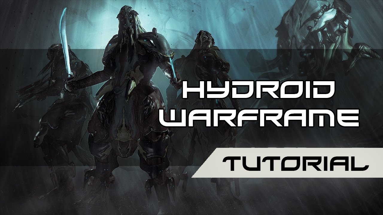 Hydroid - Warframe Tutorial - YouTube
