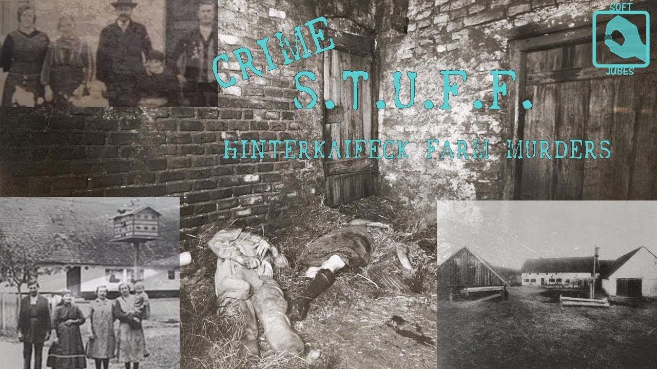 The Hinterkaifeck Farm Murders - ZOMBIE NAZI HUSBAND - YouTube