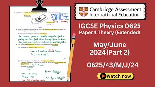 Igcse Physics 0625 May June 2024 Paper 43 0625 43 M J 24 Q1 Q5 Past ...