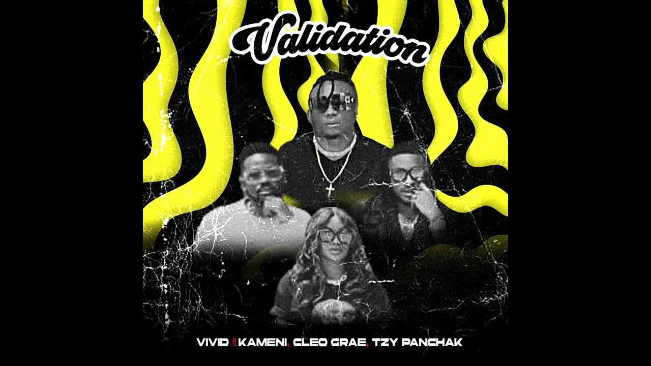 Vivid - Validation ft Kameni, Cleo Grae & Tzy Panchak - YouTube