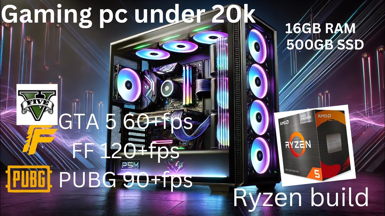 BUDGET PC BUILD UNDER 20K/- BEST FOR MEDIUM PERFORMANCE AND NORMAL ...