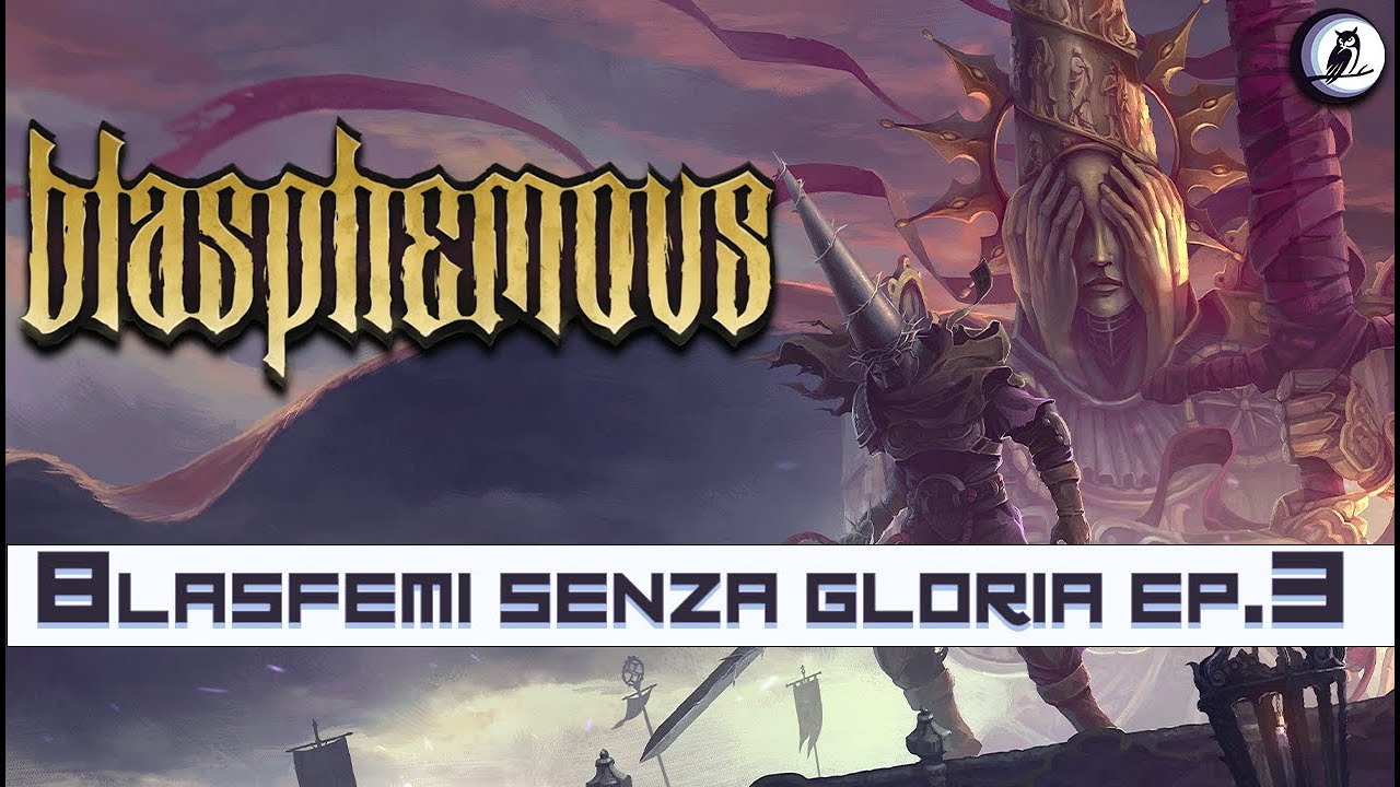Blasfemi senza gloria ep.3 - YouTube