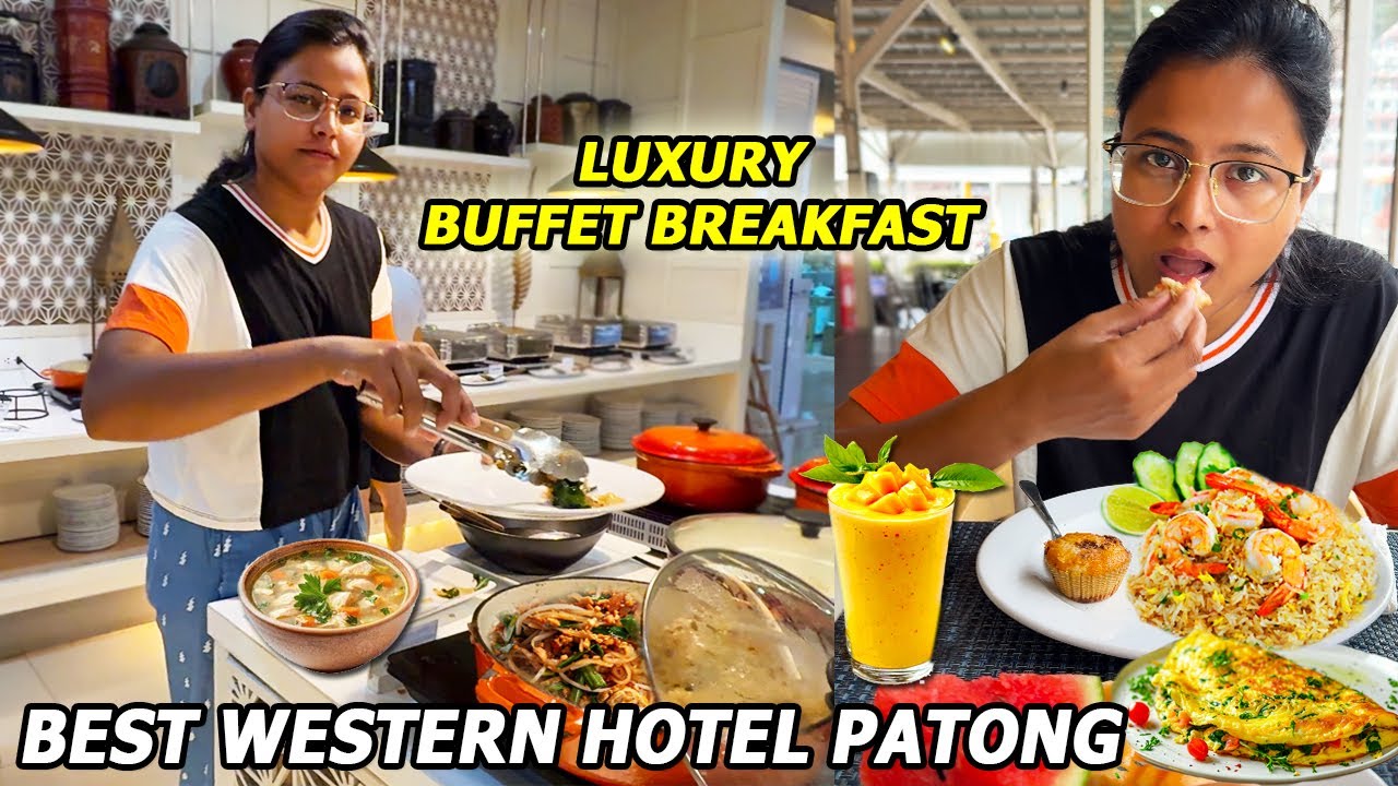Best Western Phuket Luxury Breakfast Buffet Review - YouTube