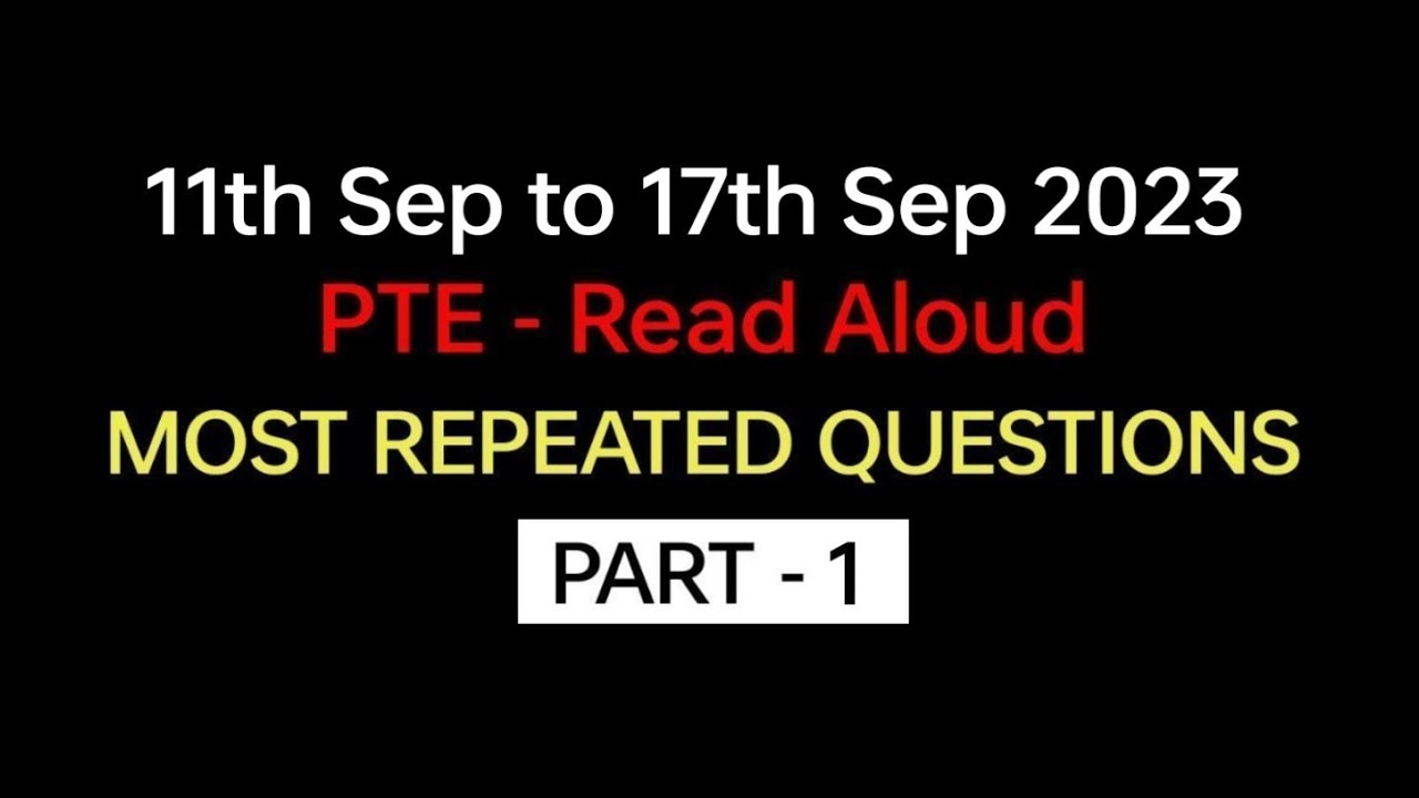 PTE - Speaking Read Aloud (Part-1) Sep 2023 Exam Prediction | read ...