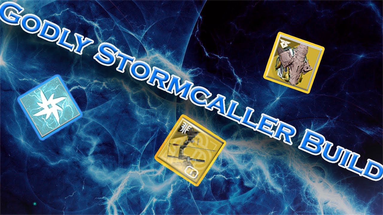 Destiny 2 | Godly Storm Caller Build | - YouTube