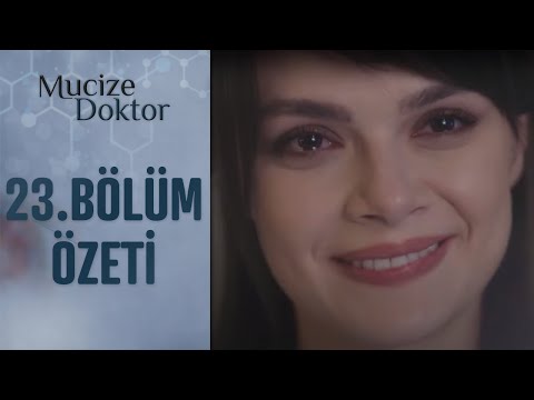 Mucize Doktor 23. Bölüm Özeti