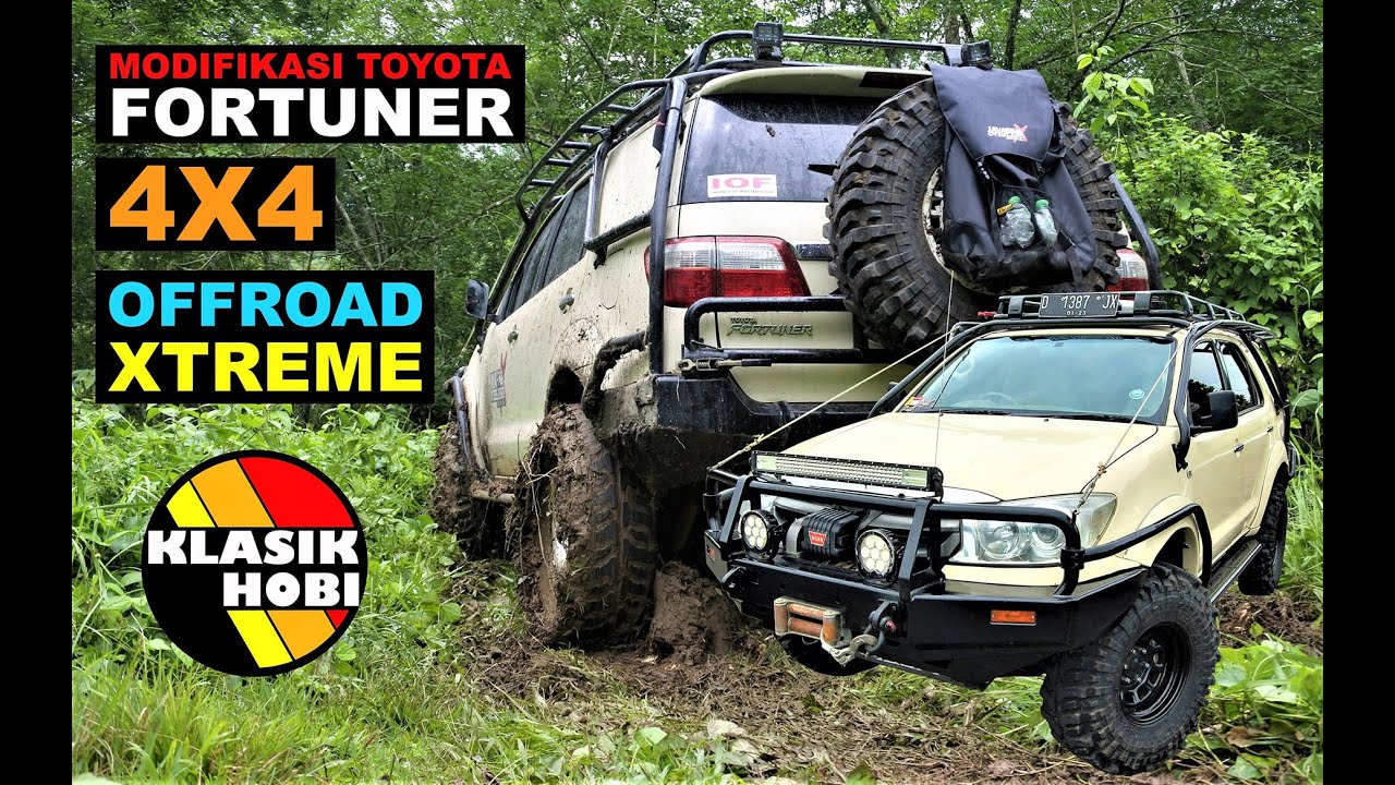 MODIFIKASI TOYOTA FORTUNER 4X4 OFFROAD EXTREME EXPEDITION - YouTube