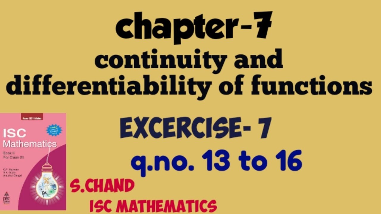Continuity and differentiability of functions Ex-7.4 | class12 | Isc ...