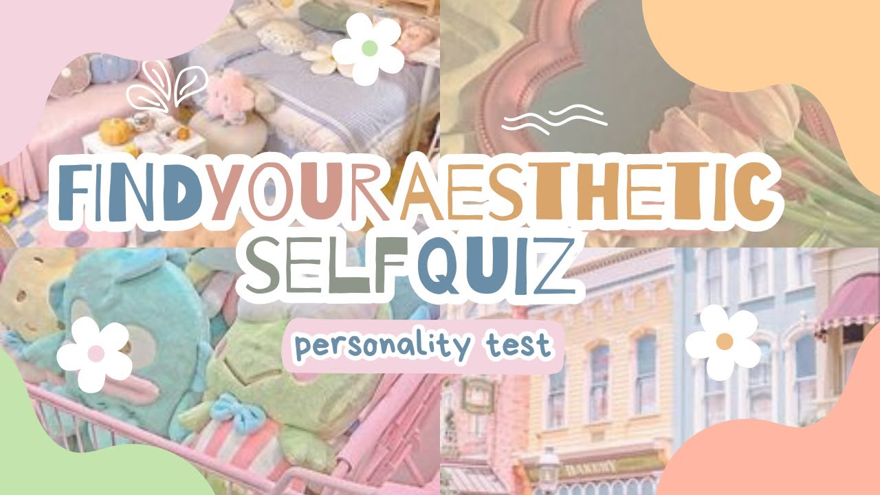 Find Your Aesthetic Quiz | Personality Test | #aesthetic - YouTube
