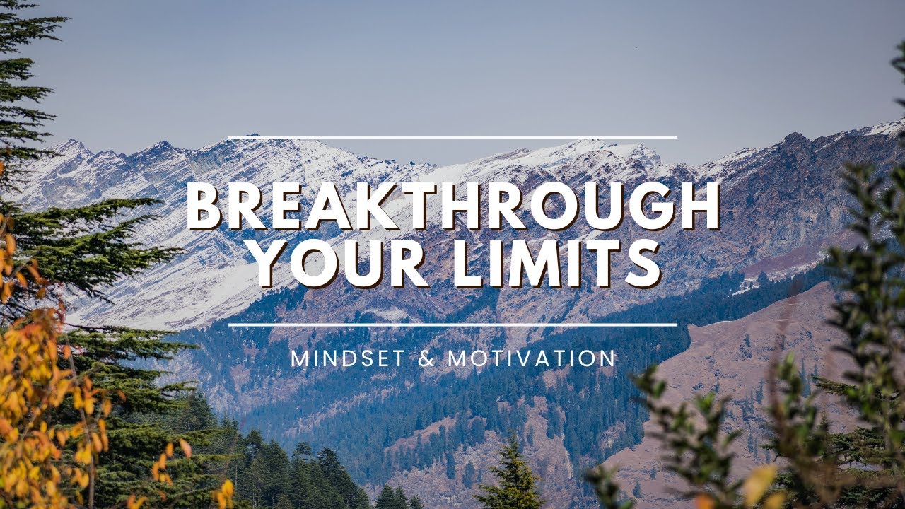 Breakthrough Your Limits Powerful Tips from a Motivational Speech - YouTube