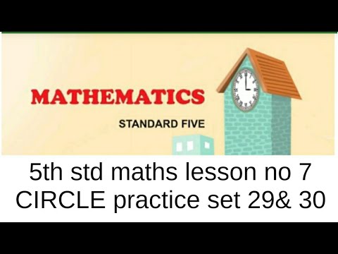 5th std maths lesson no 7 CIRCLE practice set 29& 30 - YouTube