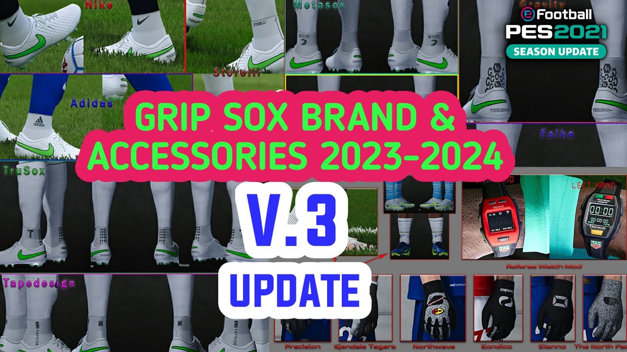 PES 2021 Grip Sox Brand + Accessories Mod V3 Season Update 2023-2024 ...