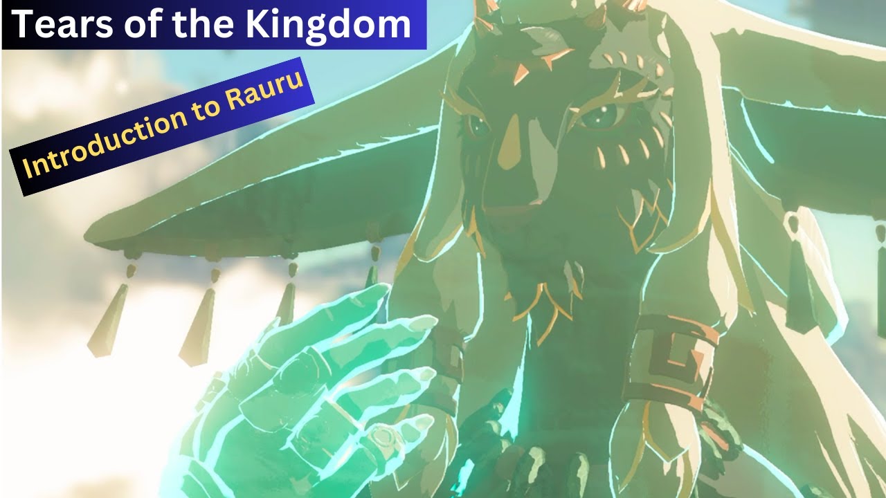 Introduction to Rauru and Gameplay Walkthrough - YouTube