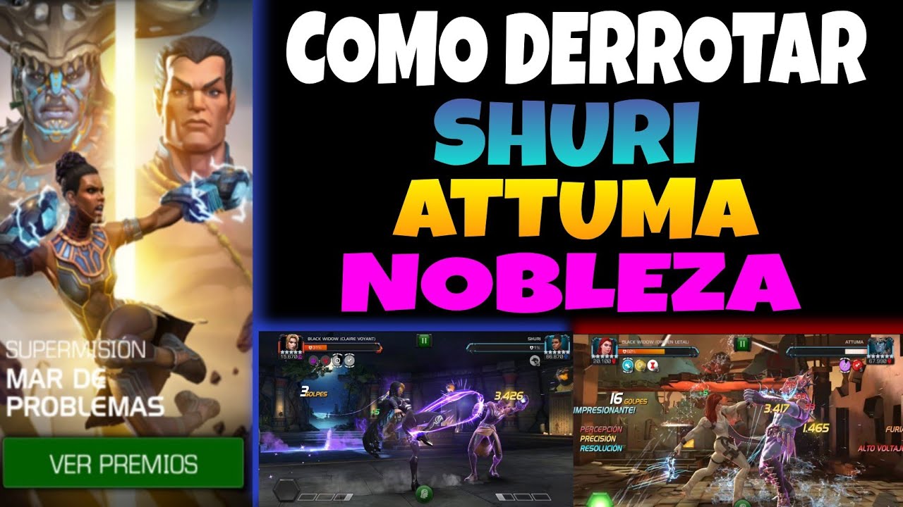 COMO DERROTAR a SHURI & ATTUMA 💥 DIFICULTAD ( NOBLEZA ) FACILMENTE ...