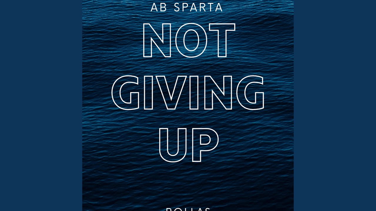 Not giving Up - YouTube