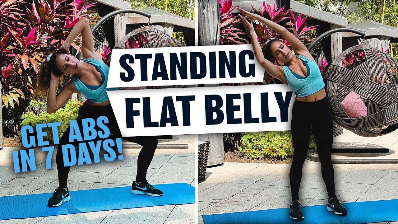 Standing Flat Belly Workout | Abs in 7 Days! - YouTube