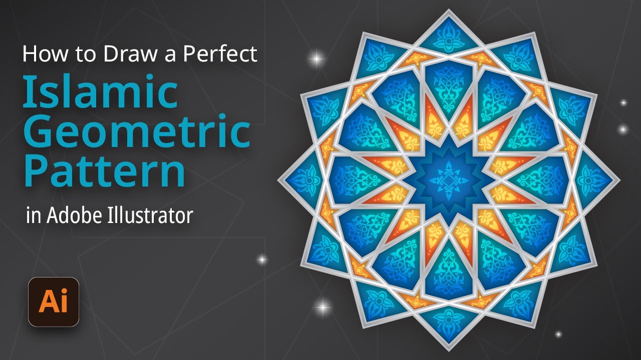 How to Draw a Perfect Arabic Geometric Pattern in Adobe Illustrator ...
