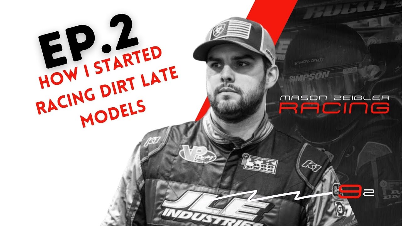 Mason Zeigler Mini-Series: How I Started Racing Dirt Late Models - YouTube