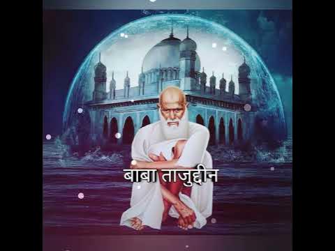 Tajuddin Baba Whatsapp Status |Deewana hu Deewana Taj Ka Hu Mai Deewana ...