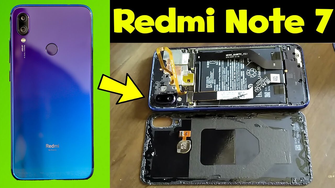 How to Open Back Cover Redmi Note 7 / 7 Pro | Disassembly | Xiaomi Note ...