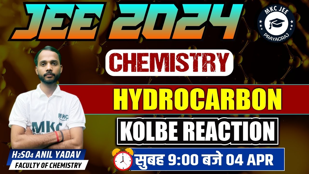 JEE Chemistry Class | Hydrocarbon | Kolbe Reaction |JEE Main/Advance ...