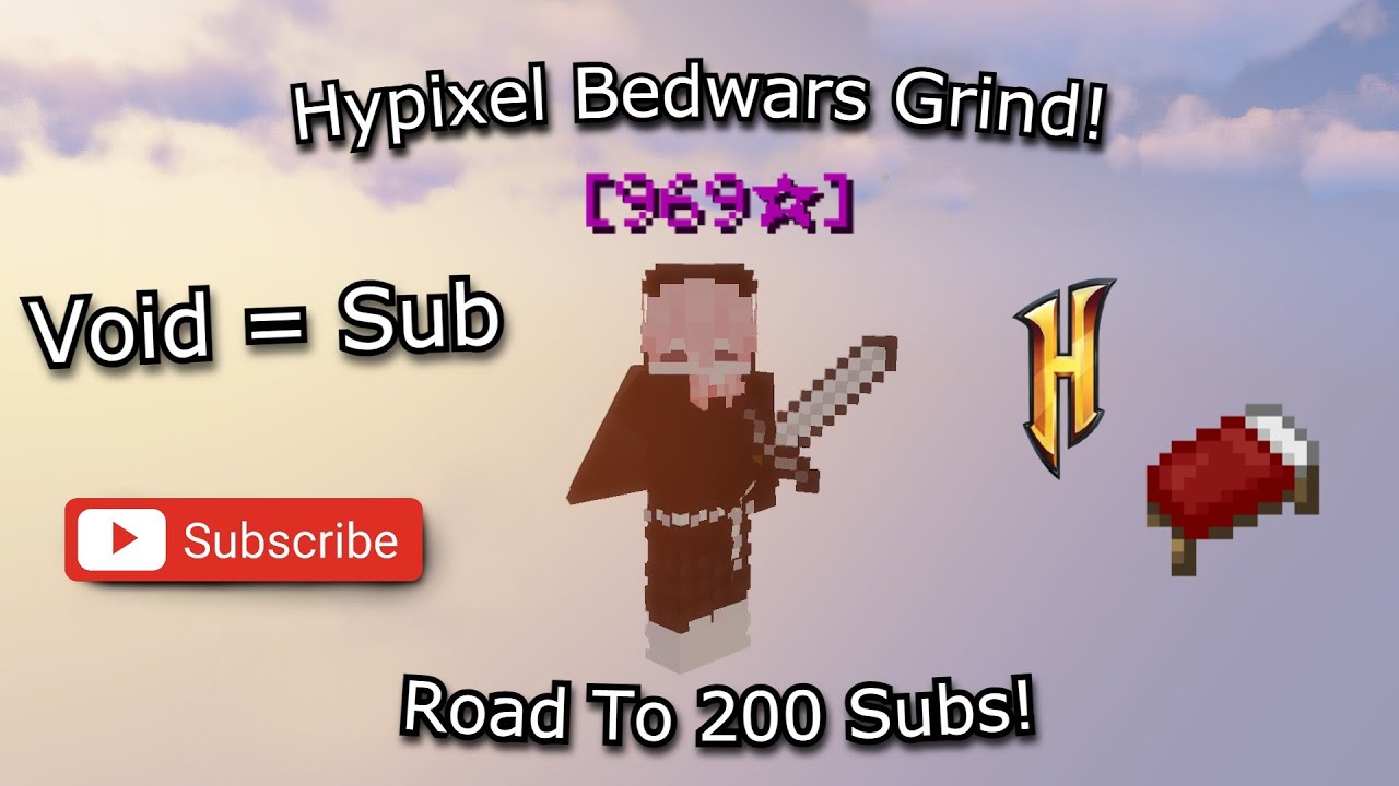 Road to 200 Subs! Sub = Void | Hypixel Bedwars Stream! [969 ] - YouTube