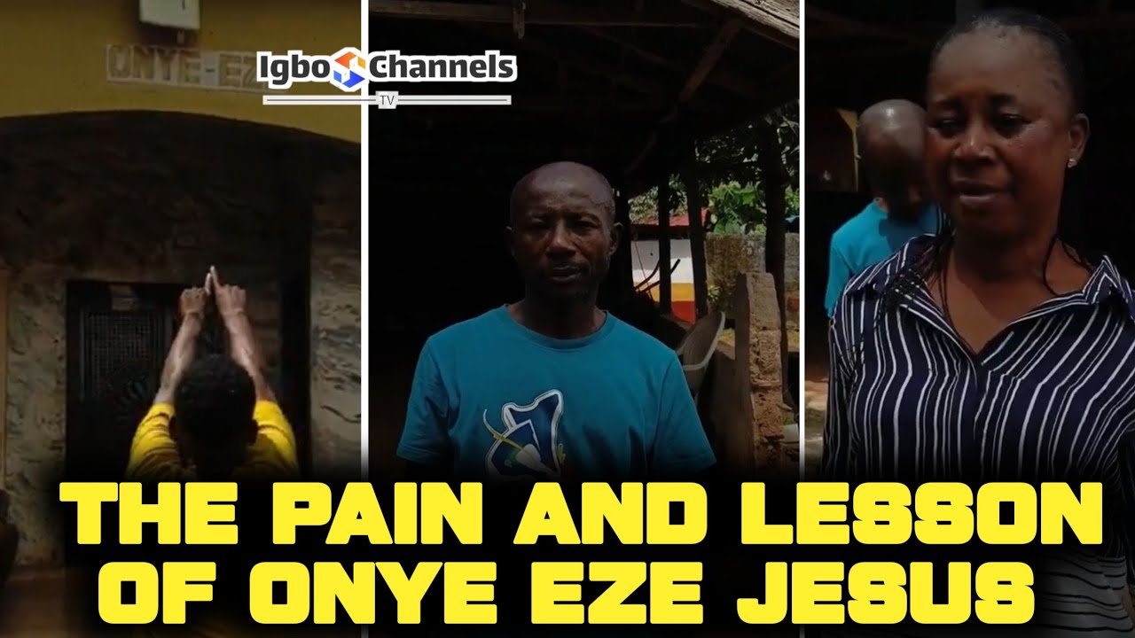 THE PAIN AND LESSON OF ONYE EZE JESUS || ONYE EZE JESUS KIDNAPP3D - YouTube