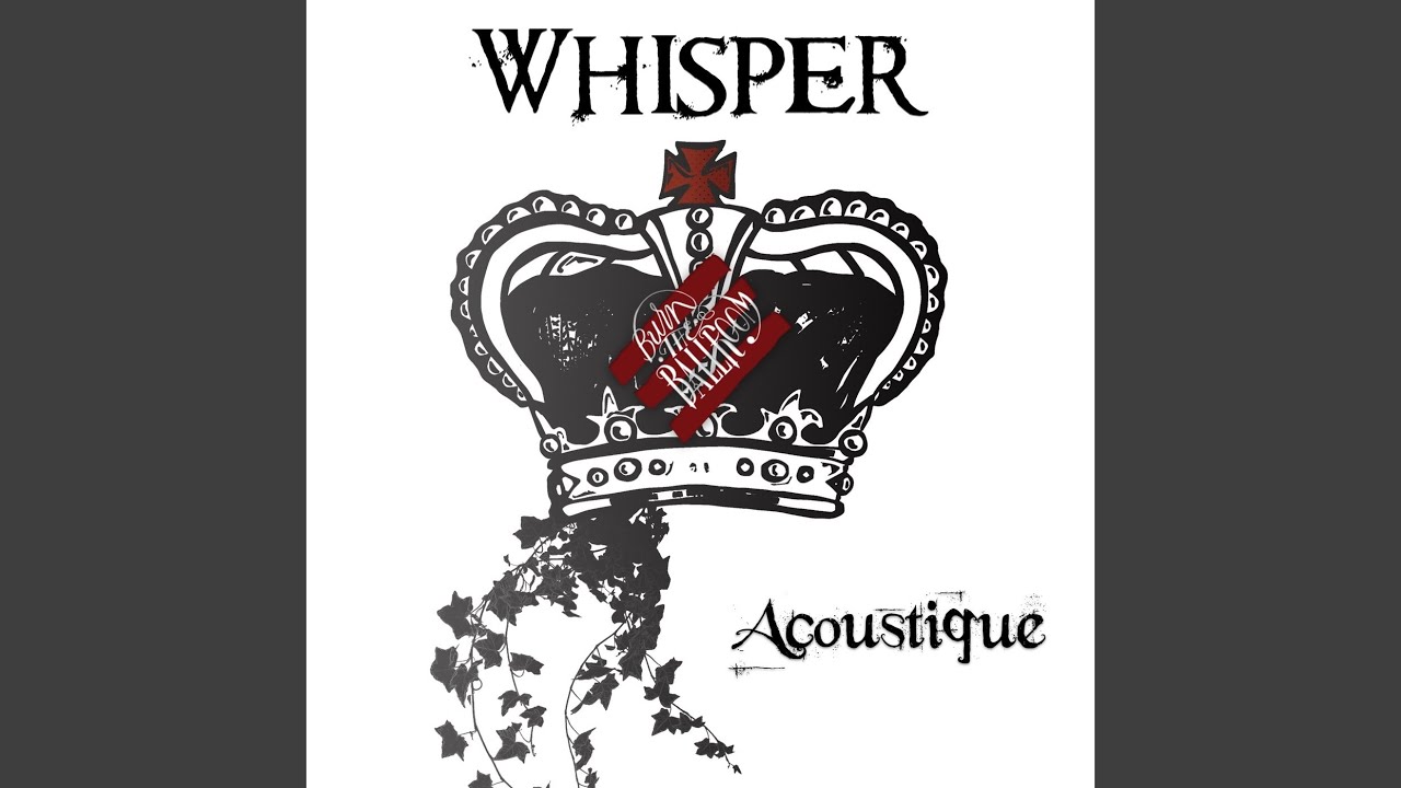 Whisper Acoustique YouTube whisper-acoustique-youtube