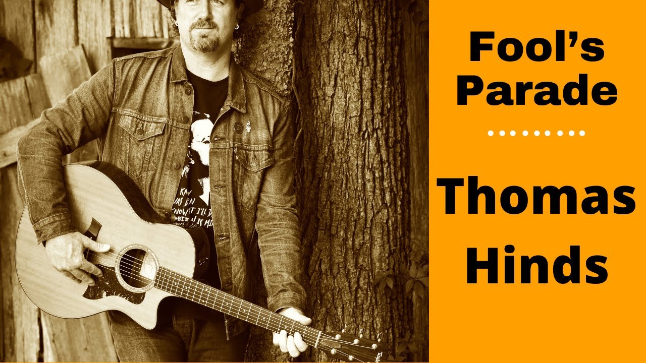 Thomas Hinds performs his original song “Fool’s Parade” - YouTube