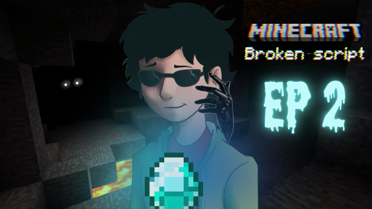 Broken script episode 2 - YouTube