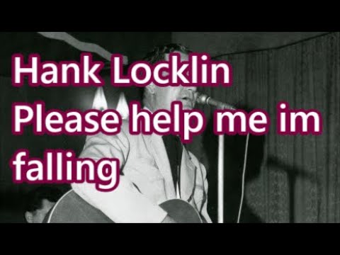 Hank Locklin Please help me im falling + lyrics - YouTube