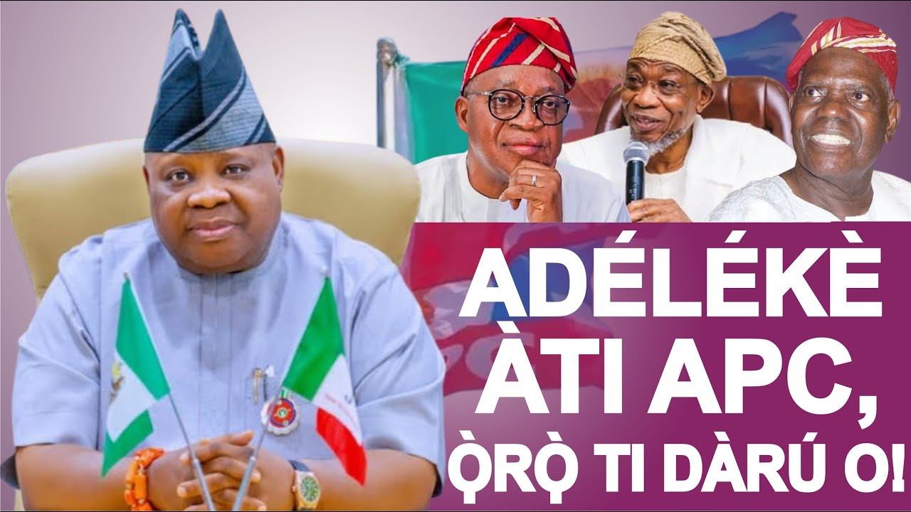 BI NNKAN ṢE DARU LAARIN ADEMỌLA ADELEKE ATI AWON APC REE! - YouTube