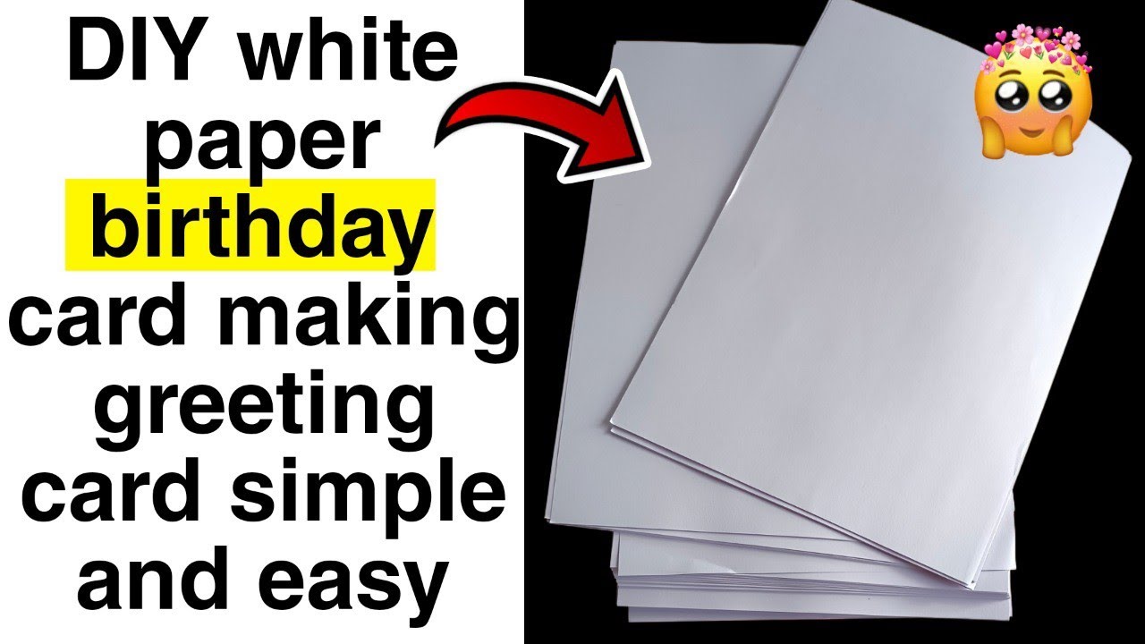 diy white paper birthday card making greeting card simple and easy ...
