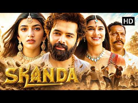 Skanda: The Attacker - Action Thriller Movie | Ram Pothineni | Sreeleela | Saiee Manjrekar