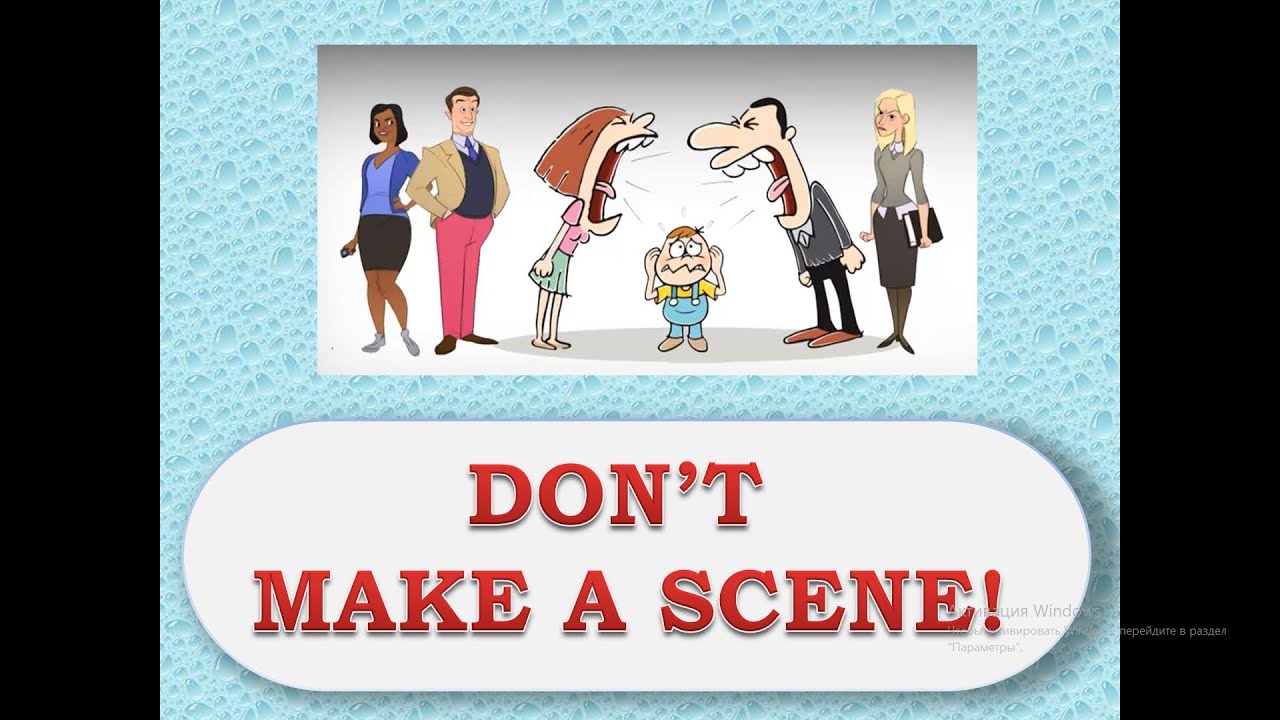 English Idioms / Don’t make a scene! - YouTube