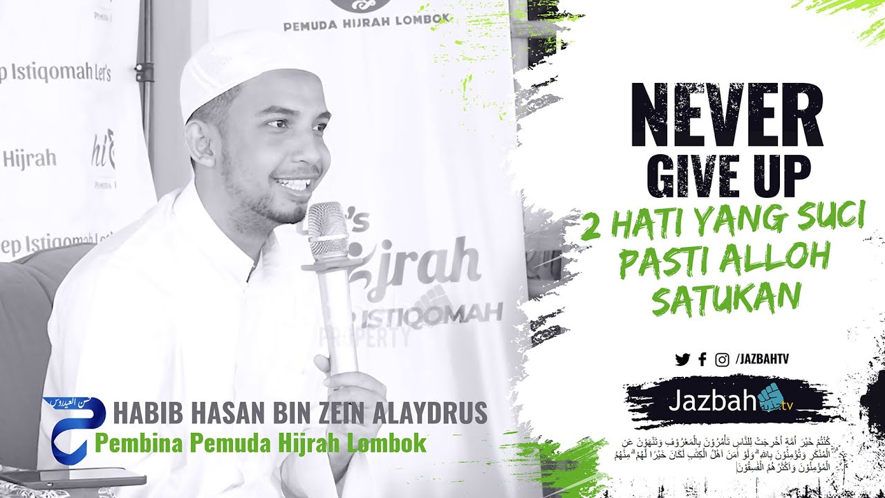 🔴 Habib Hasan Alaydrus | Kajian Pemuda Hijrah Lombok | Tentang Cinta ...