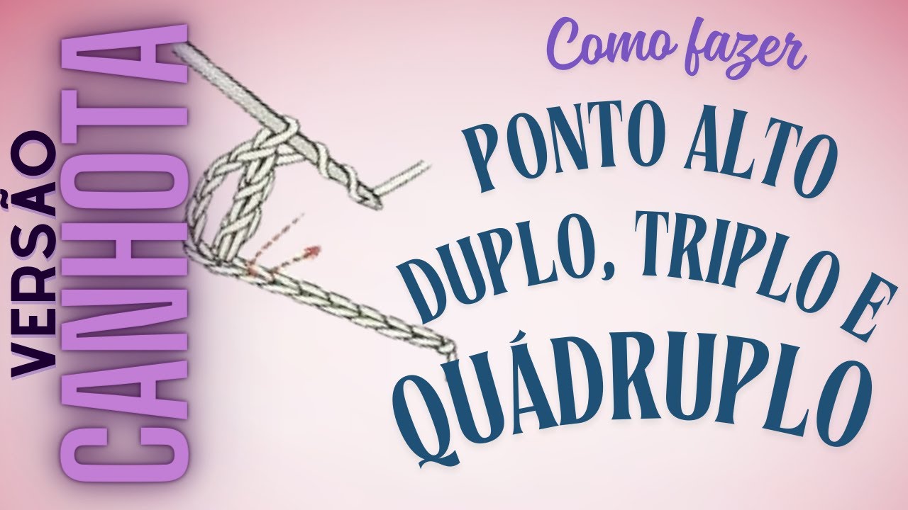 Como fazer Ponto Alto Duplo, Triplo e Quádruplo. Versão canhota. - YouTube