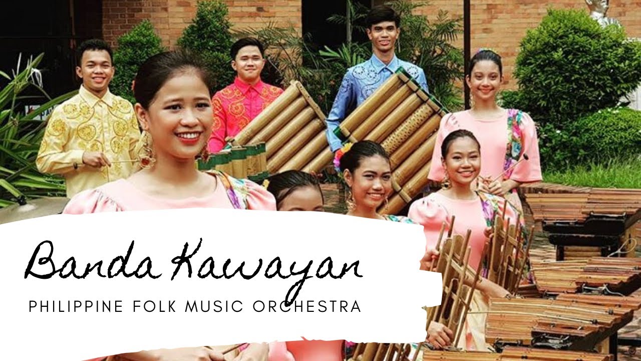 Banda Kawayan Pilipinas Orchestra - Filipino Music Heritage ...