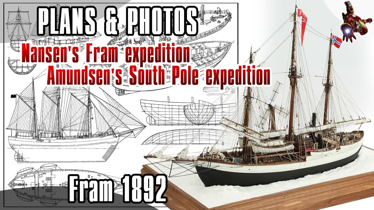 The FRAM 1892 model ship PLANS & PHOTOS * Expeditions to the North and ...