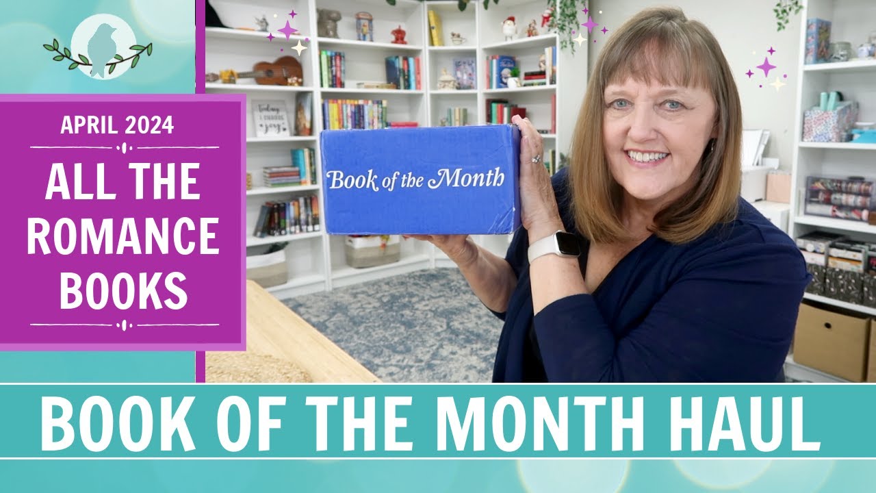 BOOK OF THE MONTH Book Haul | All the Romances | April Books - YouTube