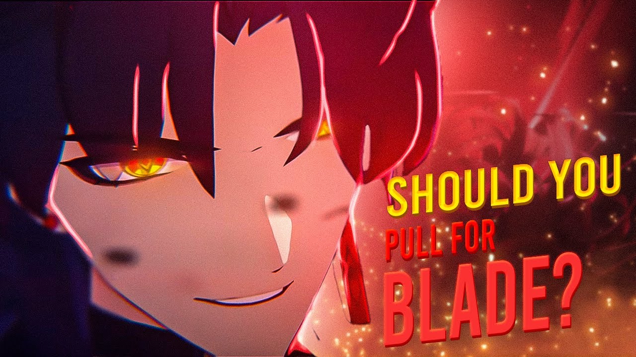 SKIP or SHOULD YOU PULL FOR BLADE? | Honkai: Star Rail - YouTube
